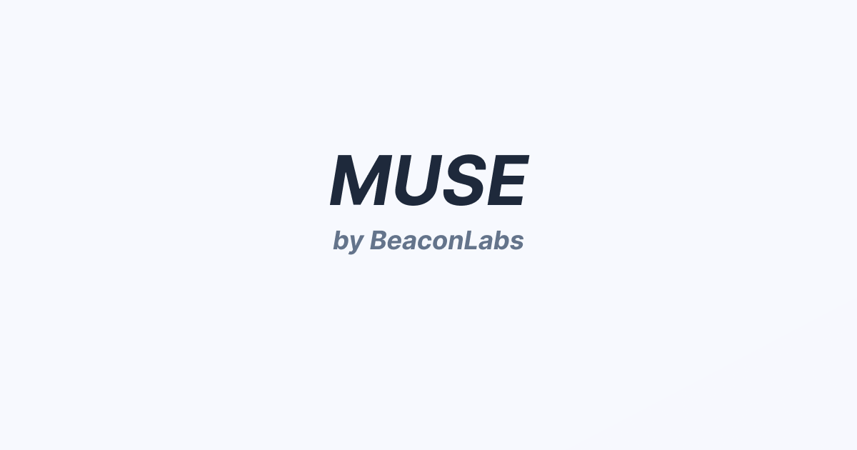 MUSE by BeaconLabs